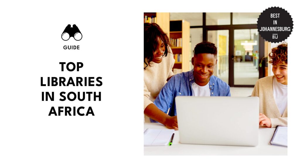 The Top Libraries In South Africa That You Need To Visit Now [2026]