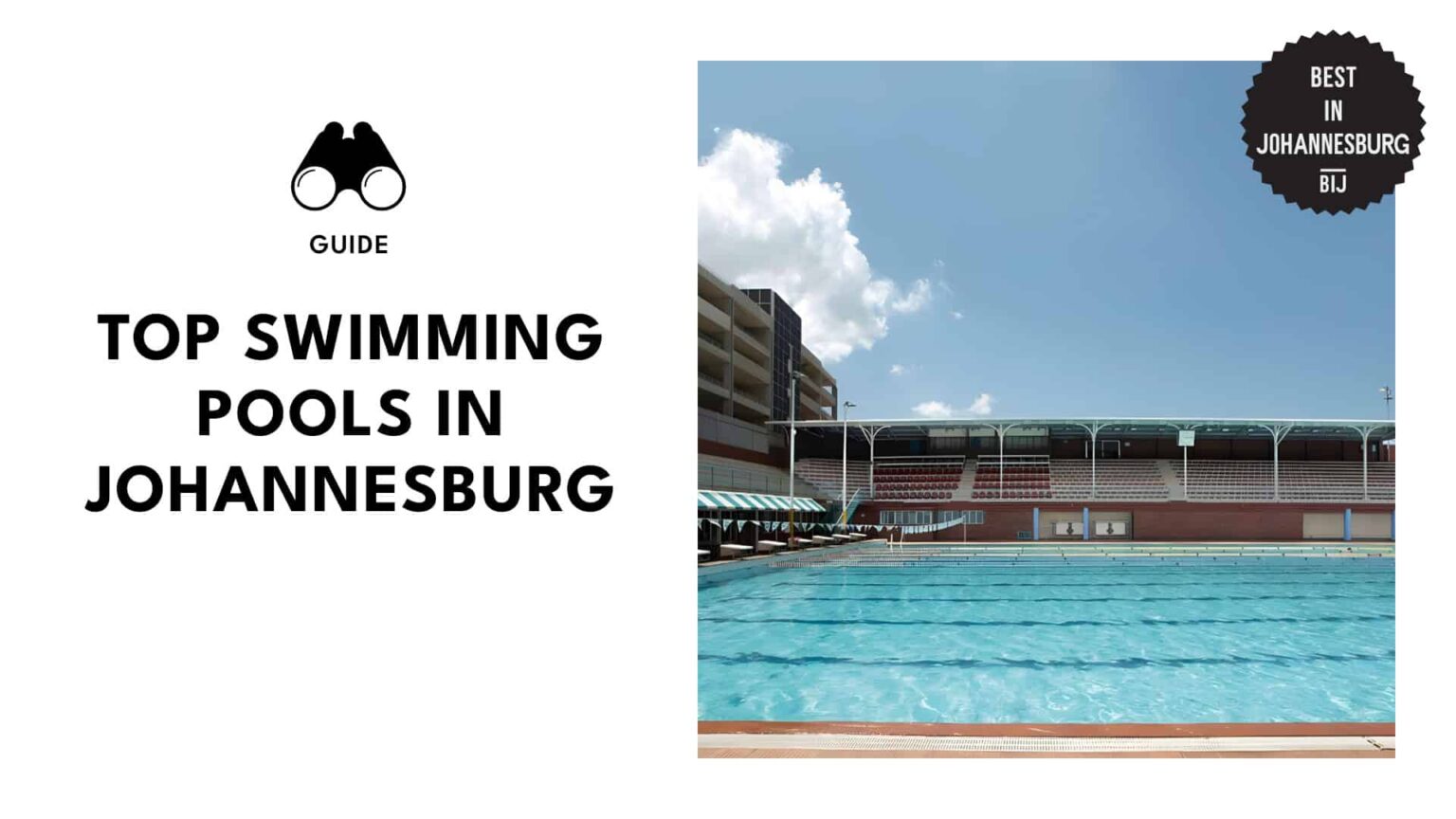 Dive and Dip: The Best Swimming Pools in Johannesburg [2026]