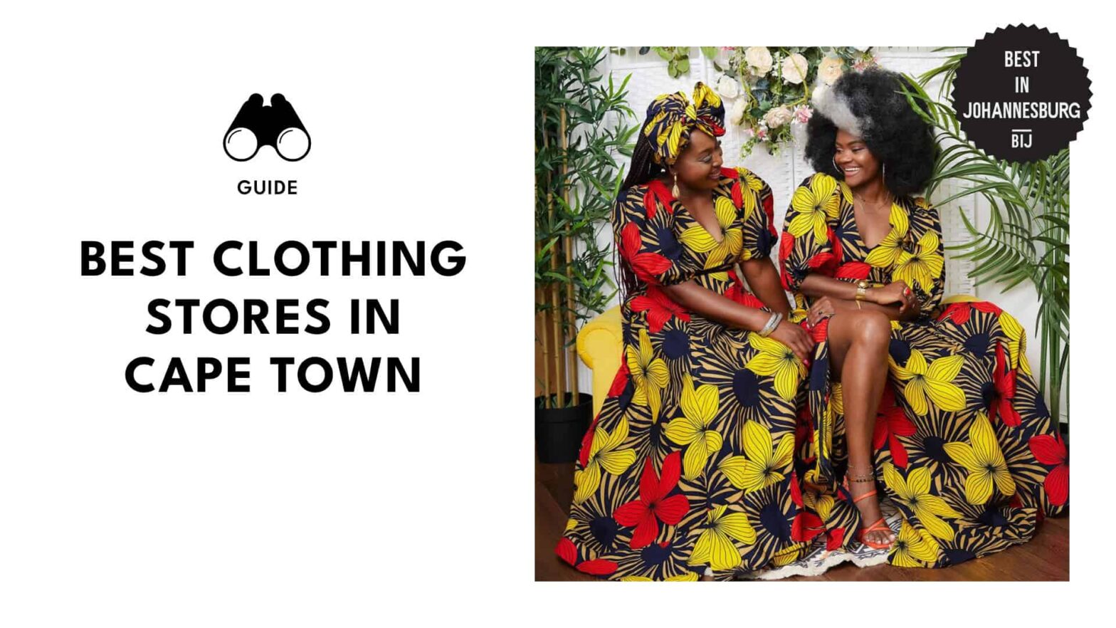 14 Cape Town Clothing Stores Endorsed by a Style Icon (Me)