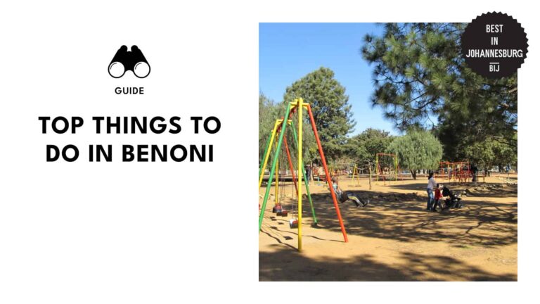 The Best Things to Do in Benoni: Unique Local Experiences!
