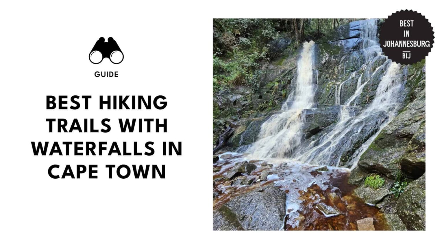 16 Breathtaking Cape Town Trails Leading to Waterfalls