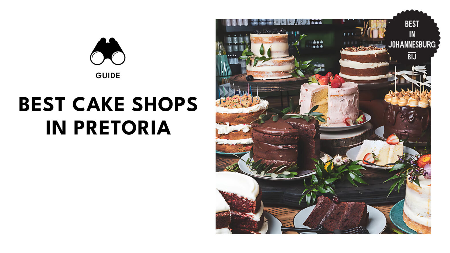 These 10 Pretoria shops serve sweet and stunning cakes! [2026]