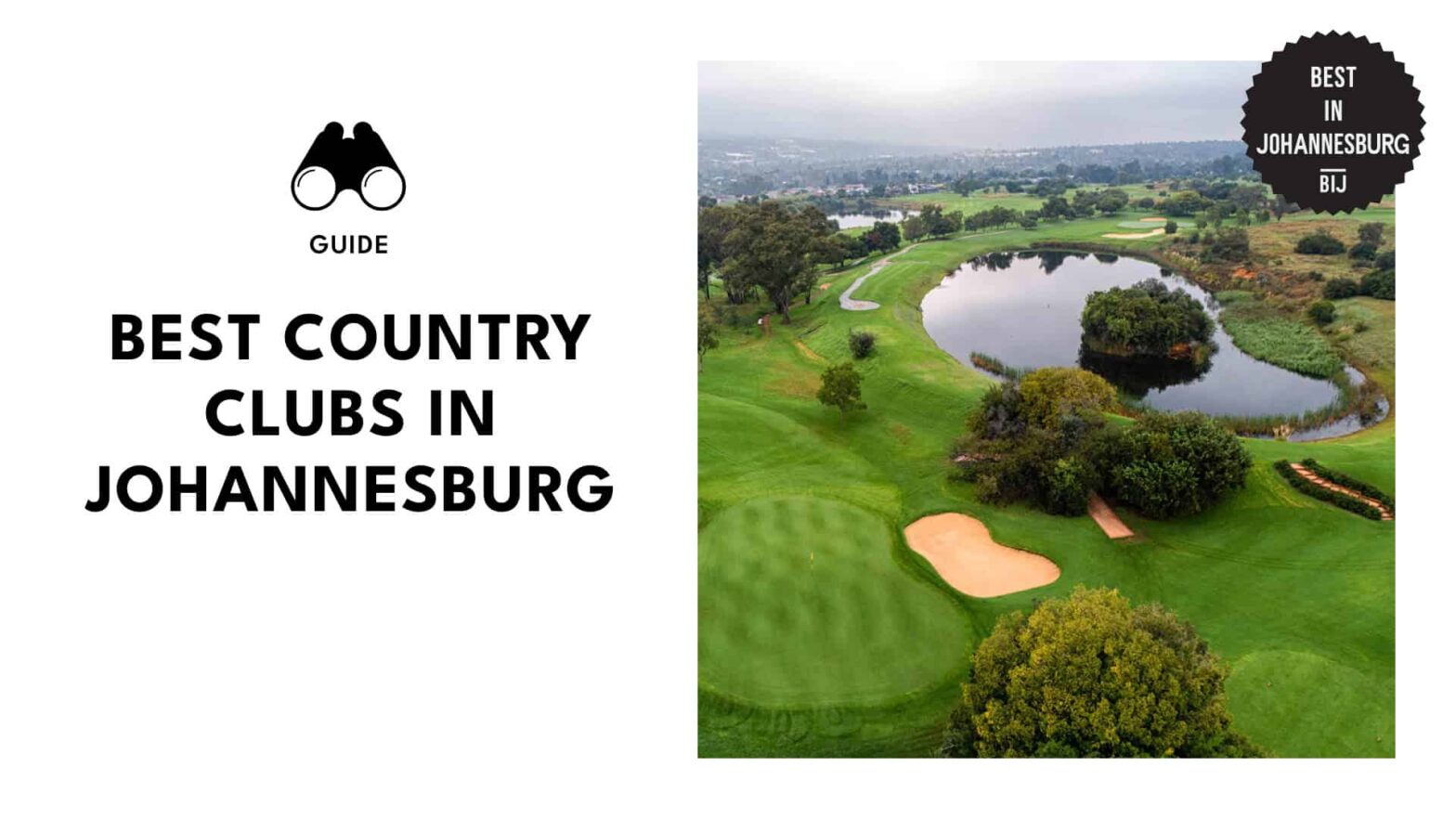 5 Best Investment-Worthy Country Clubs in Johannesburg [2026]