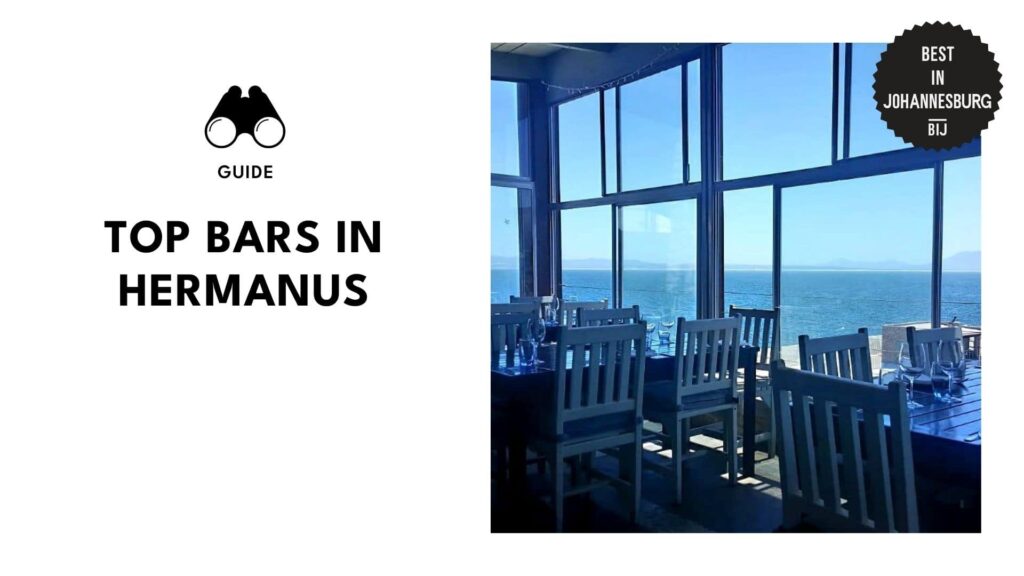 13 Bars in Hermanus Pouring Locals’ Fave Drinks